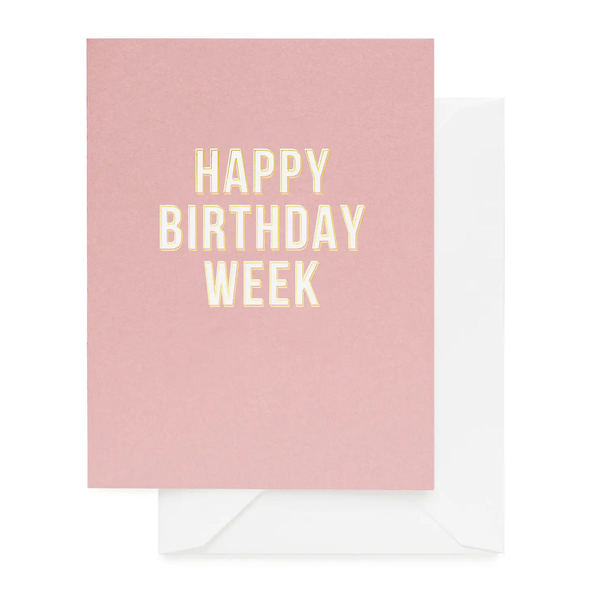 Happy Birthday Week Card | Gifted LA – Gifted LA